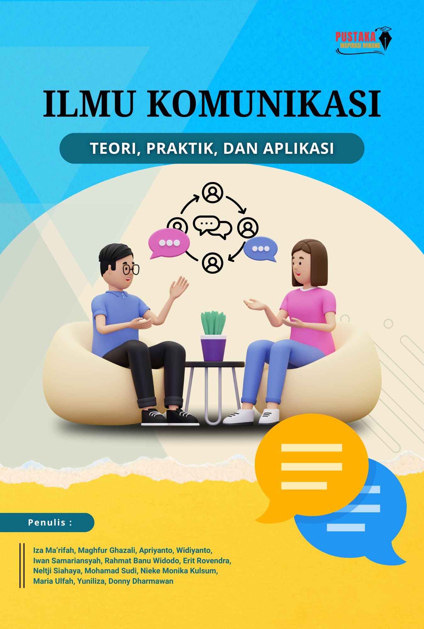 Ilmu Komunikasi: Teori, Praktik, Dan Aplikasi – Pustaka Inspirasi Minang