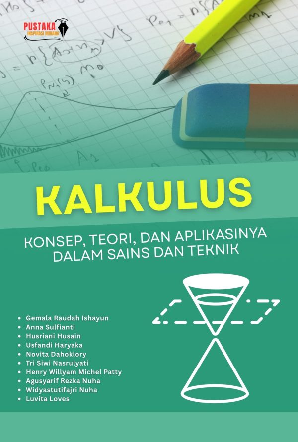 Kalkulus : Konsep,Teori, dan Aplikasinya dalam Sains dan Teknik ...